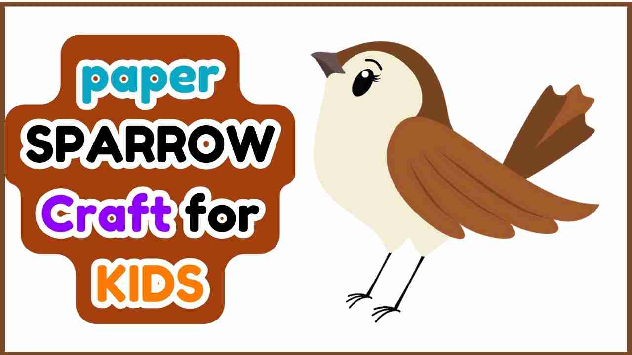 Adorable Paper Sparrow Craft for kids (With Template)