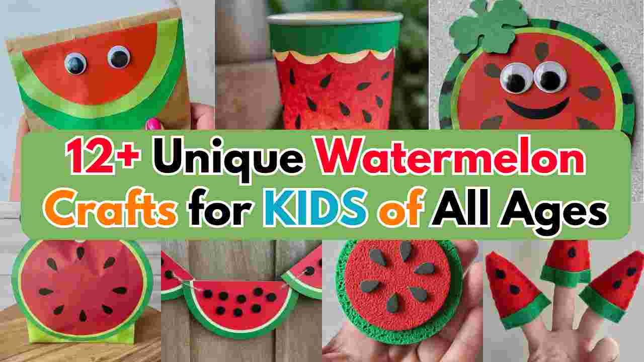 14 Unique Watermelon Crafts for KIDS of All Ages
