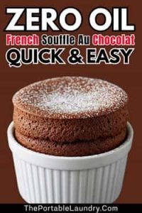 French Souffle au Chocolat (Zero Oil Dessert)